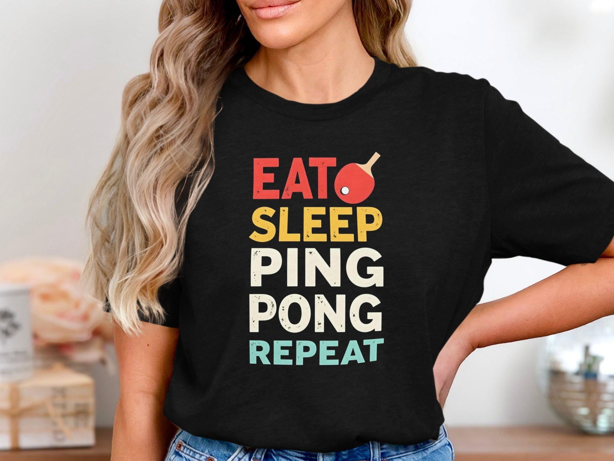 DeliFri Ping Pong Shirt, Eat Sleep Ping Pong Repeat Tee, Table Tennis ...