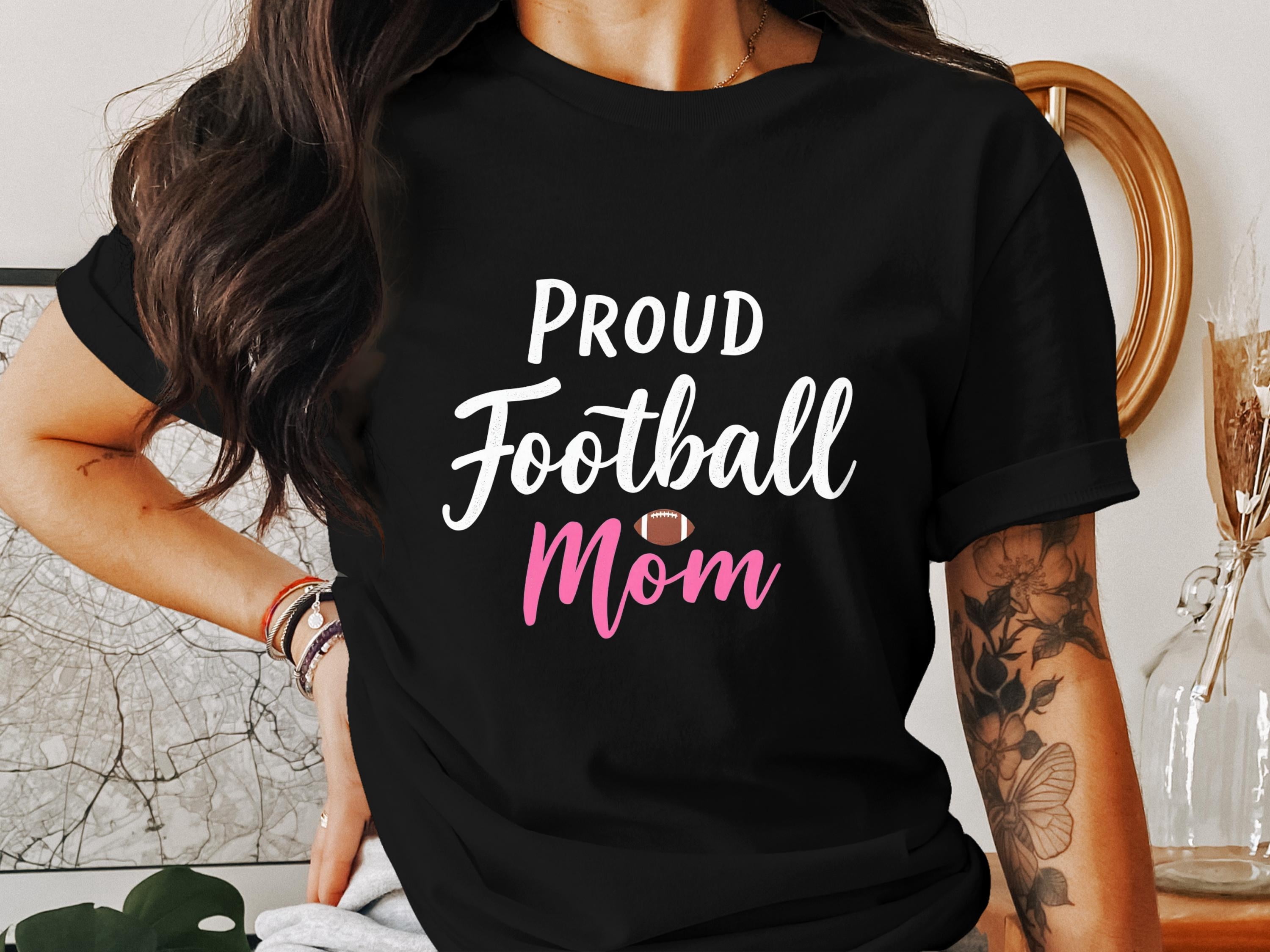 DeliFri Proud Football Mom T-Shirt, Football Mom Shirt, Sports Mom Tee ...