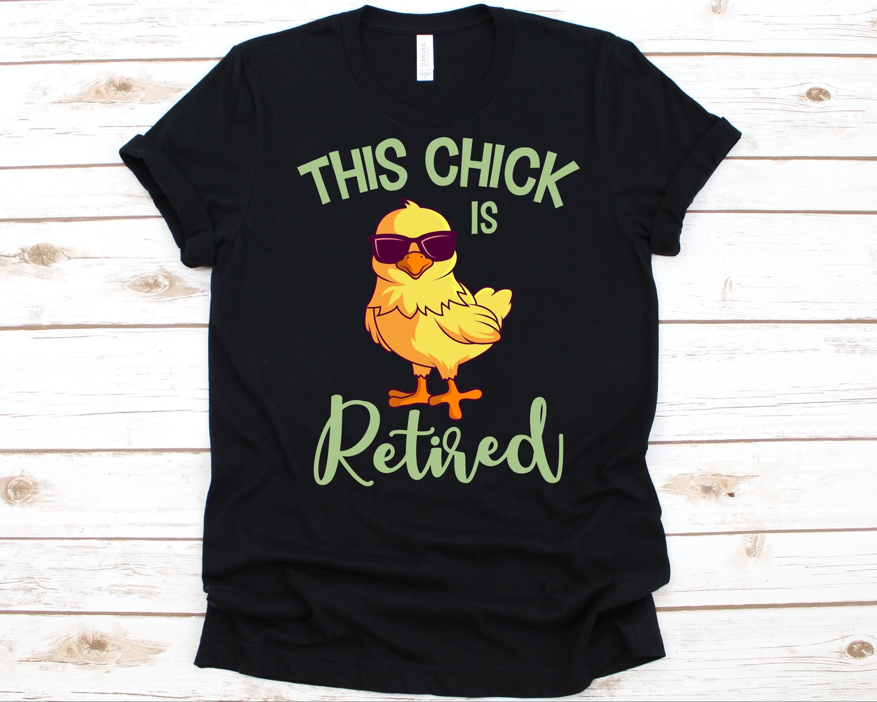 DeliFri This Chick Is Retired Shirt, Cool Chick Design, Retirement ...