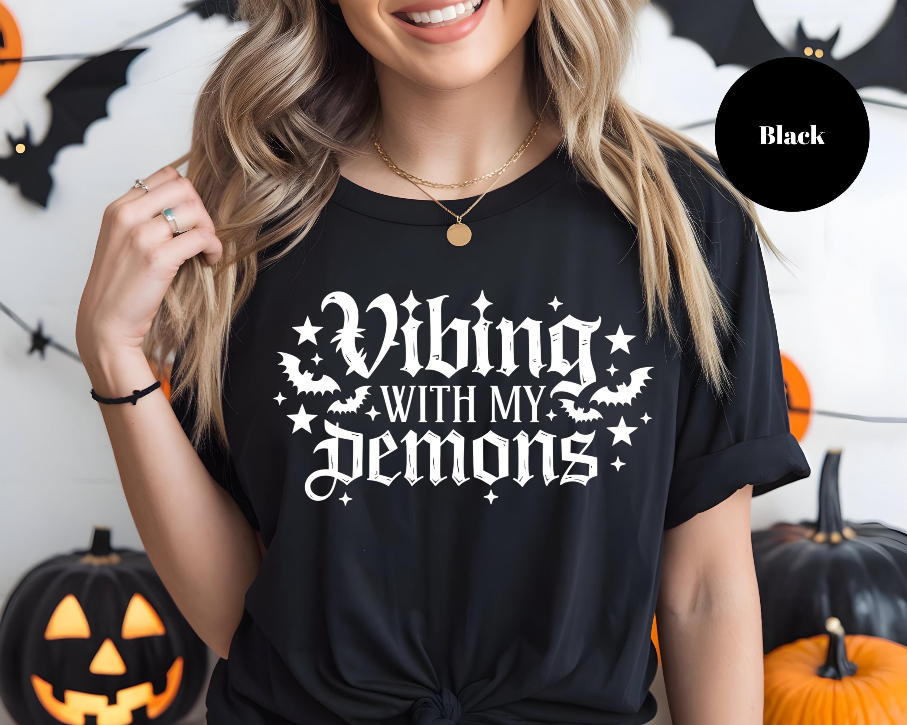 DeliFri Vibing With My Demons Shirt Gothic Halloween Graphic Tee Spooky ...