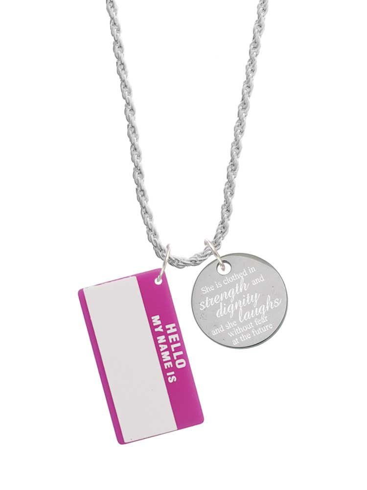 Delight Jewelry Acrylic Pink "Hello" Name Tag She is Clothed in Stength ...