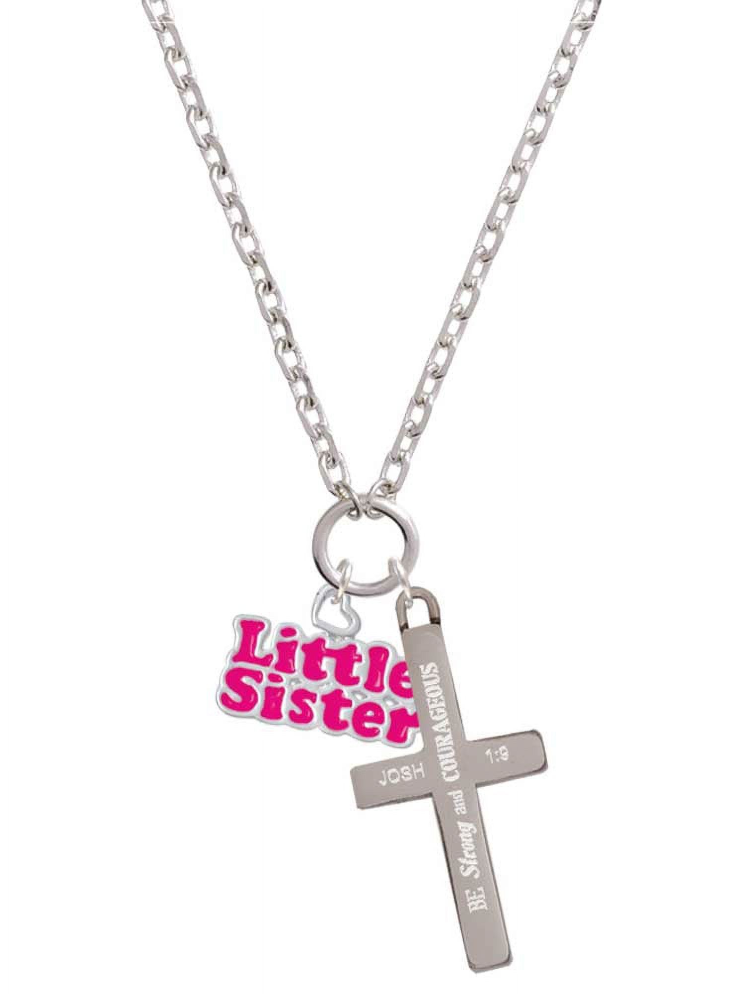 Delight Jewelry Hot Pink ''Little Sister'' with Heart Be Strong and ...