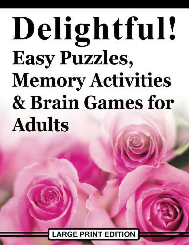 Pre-Owned Delightful! Easy Puzzles, Memory Activities and Brain Games ...