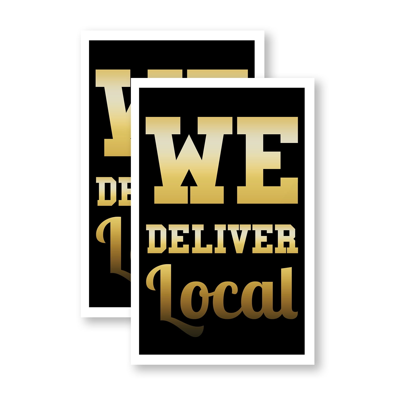 We Deliver Local (2-Pack) 24 Inch x 36 Inch Vinyl Decals | Sign Insert Peel & Stick Decals ...