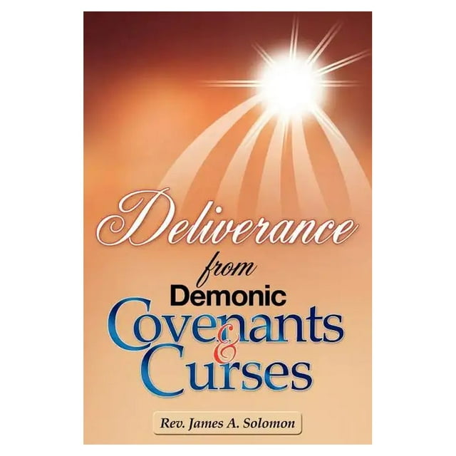Deliverance From Demonic Covenants And Curses (Paperback) - Walmart.com