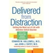 The Queen of Distraction: How Women with ADHD Can Conquer Chaos, Find ...