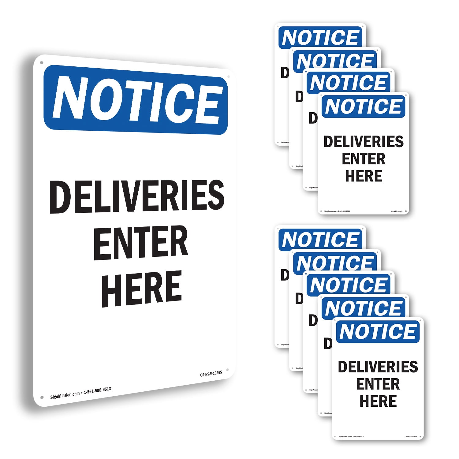 Deliveries Enter Here OSHA Notice Aluminum Sign 24 Inch x 18 Inch - 10 ...