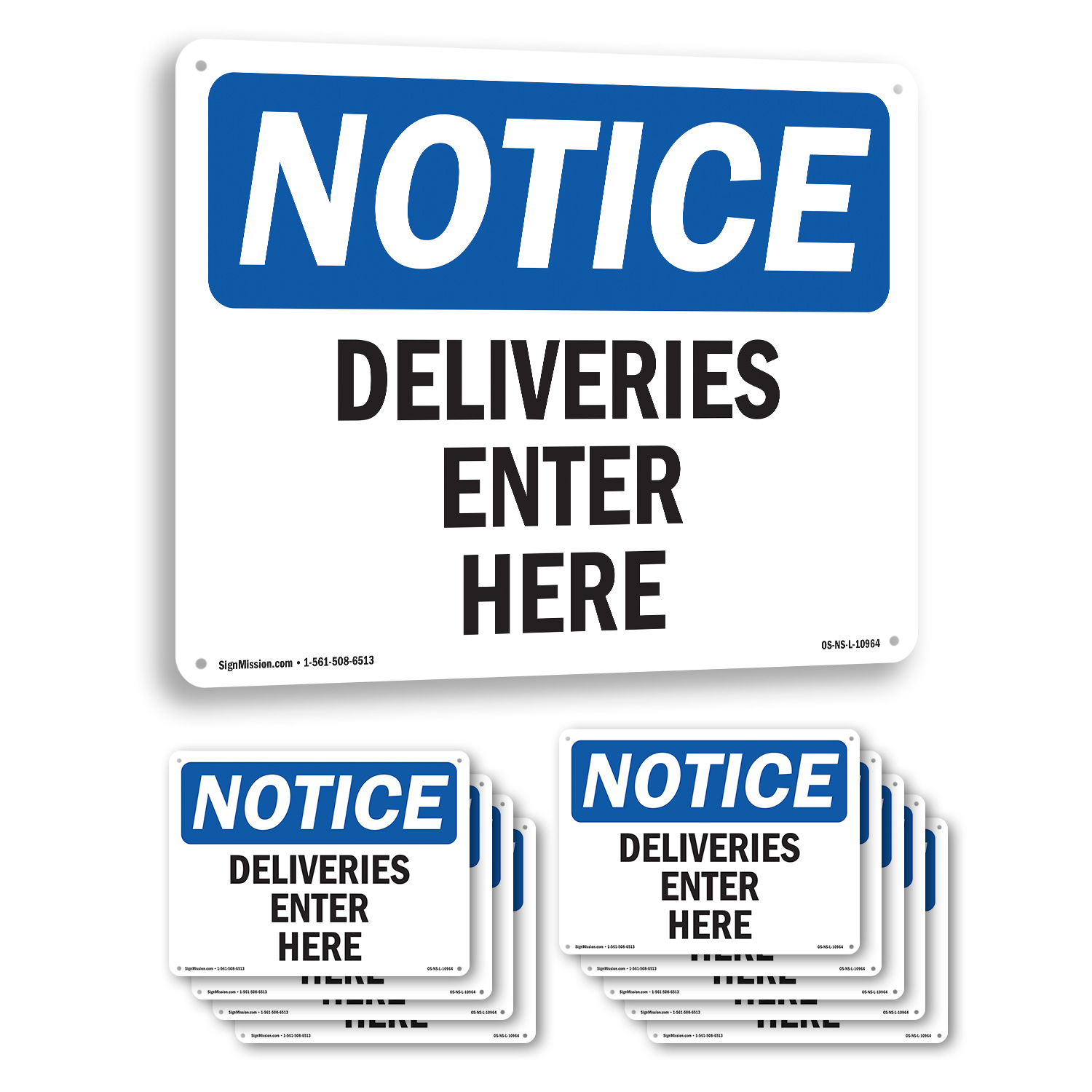 Deliveries Enter Here OSHA Notice Rigid Plastic Sign 10 Inch x 7 Inch ...