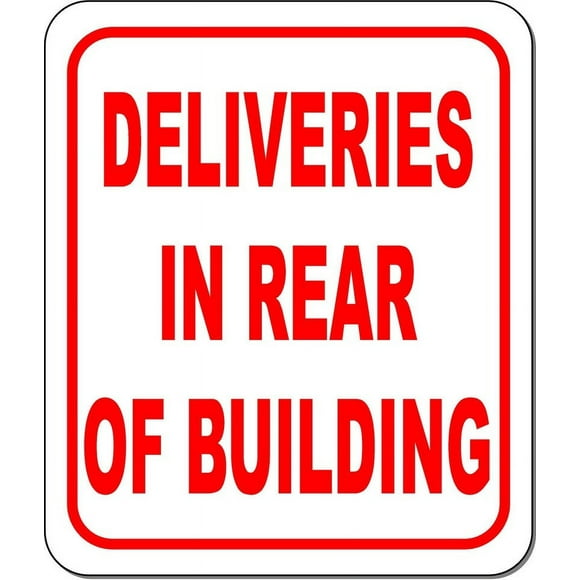 Deliveries Rear Sign