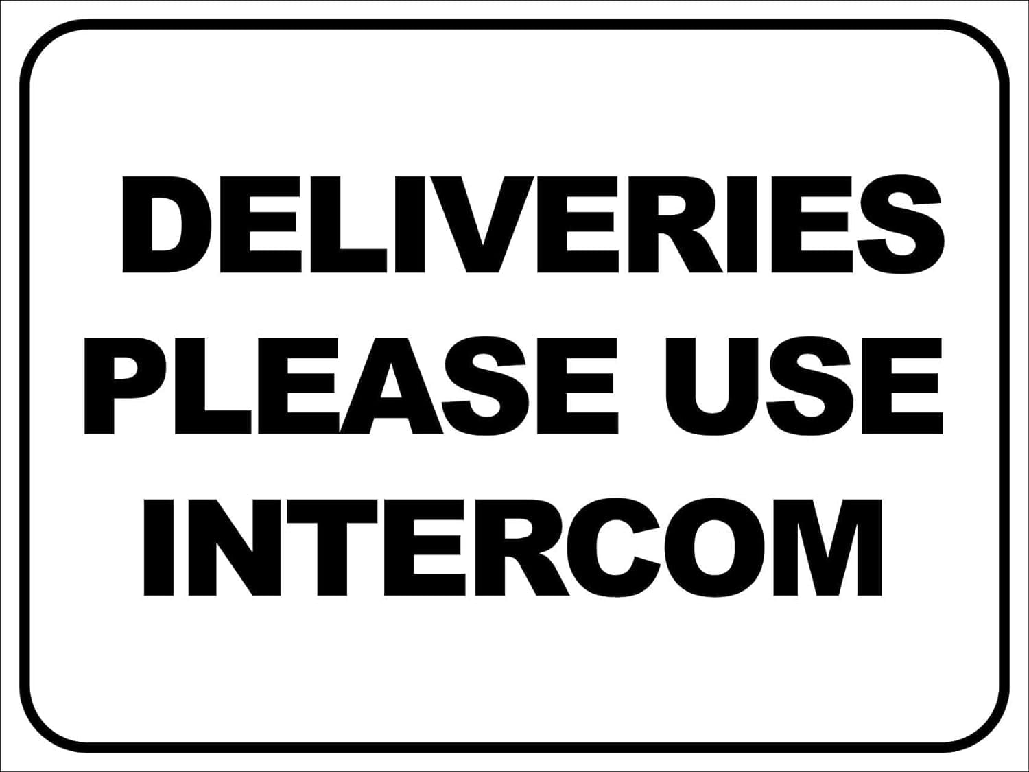 Deliveries Please Use Intercom Sign Metal Tin Sign 8x12 Inches Caution ...