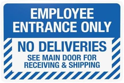 No Deliveries See Main Door For Receiving And Shipping Warning Sign, Do ...