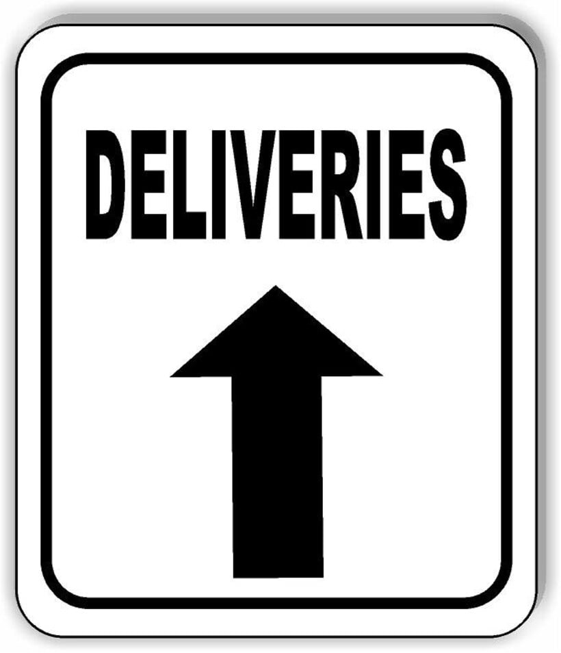 Deliveries Up Arrow Black Composite Sign SIZE: 12" x 16" - Walmart.com