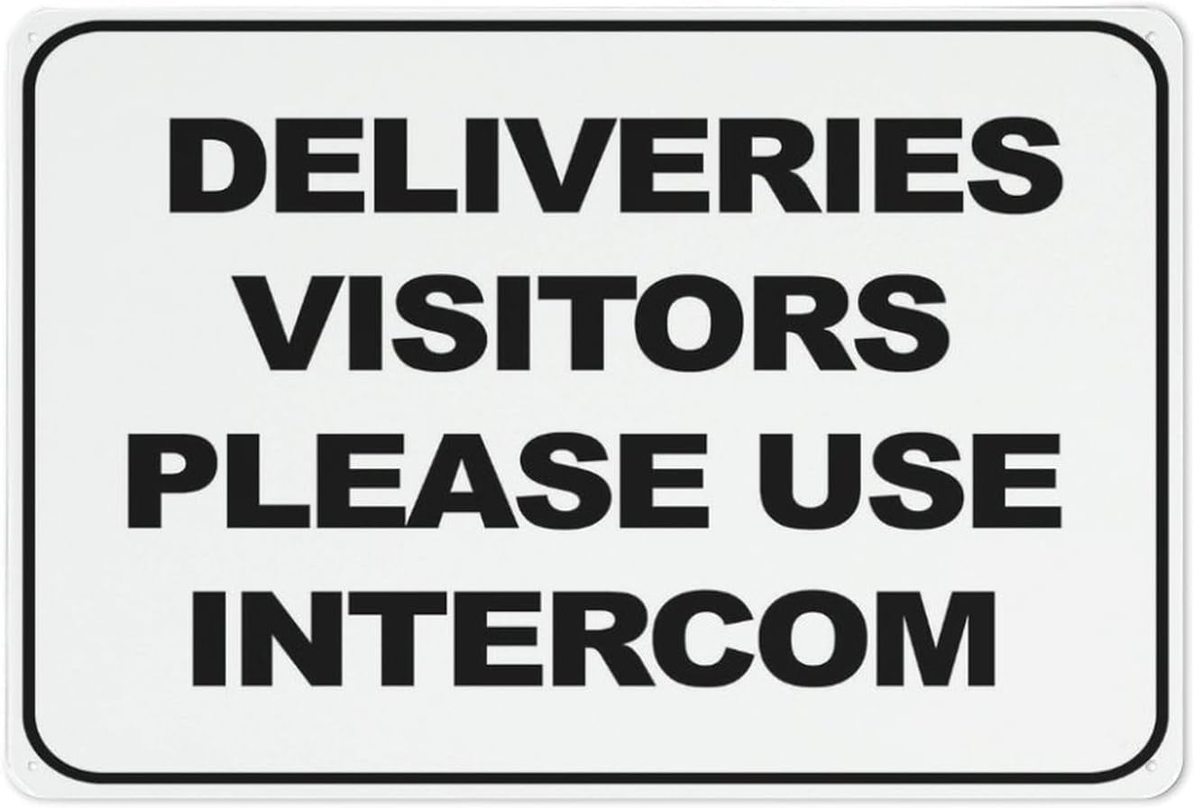 Deliveries Visitors Please Use Intercom Sign 12 X 8 Inches Reflective ...