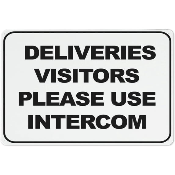 Deliveries Visitors Please Use Intercom Sign 12 X 8 Inches Reflective ...