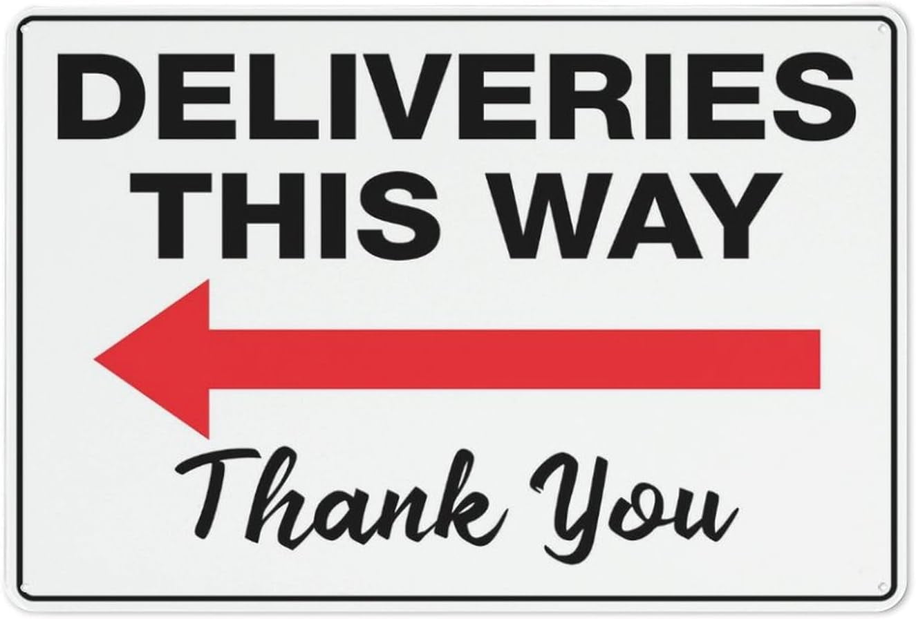 Deliveries This Way Thank You Left Arrow Sign For House Door Office ...