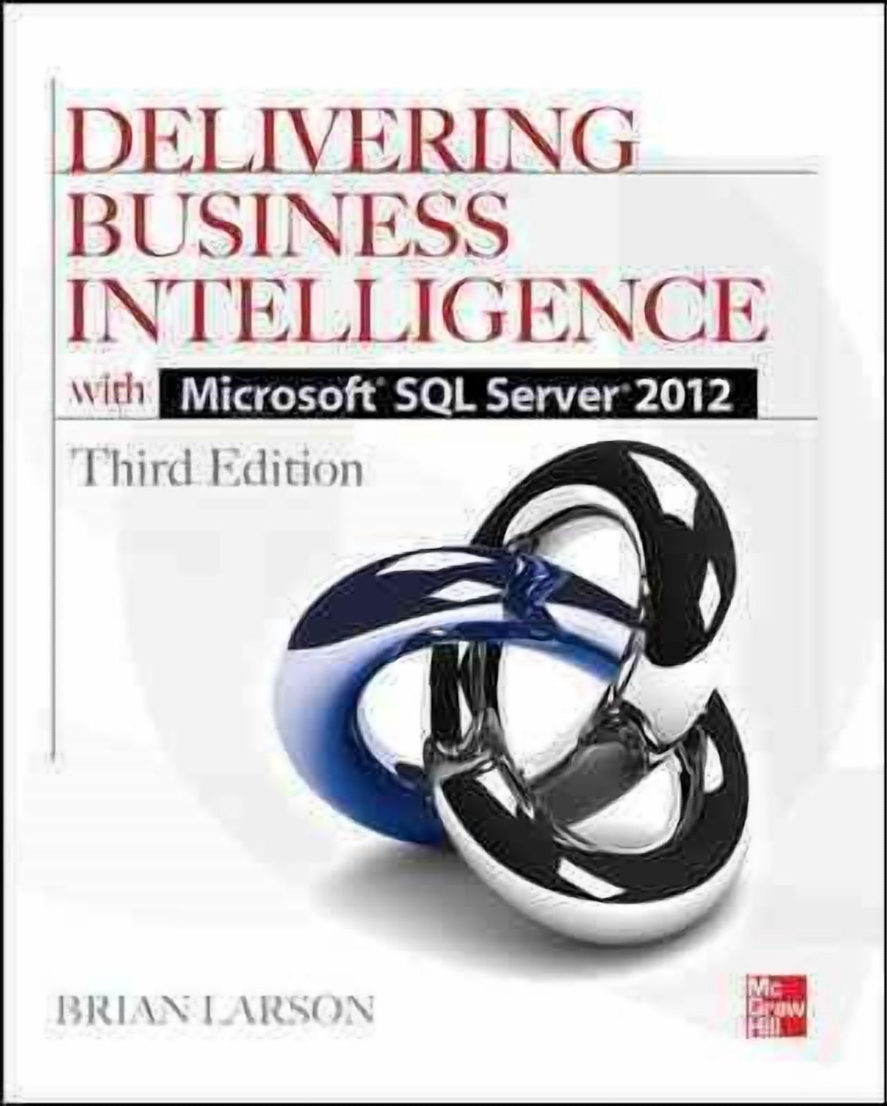 Delivering Business Intelligence With Microsoft SQL Server 2012 - Walmart.com