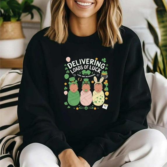 Delivering Loads Of Luck Funny St Patricks Nurse Squad Sweatshirt, for ...