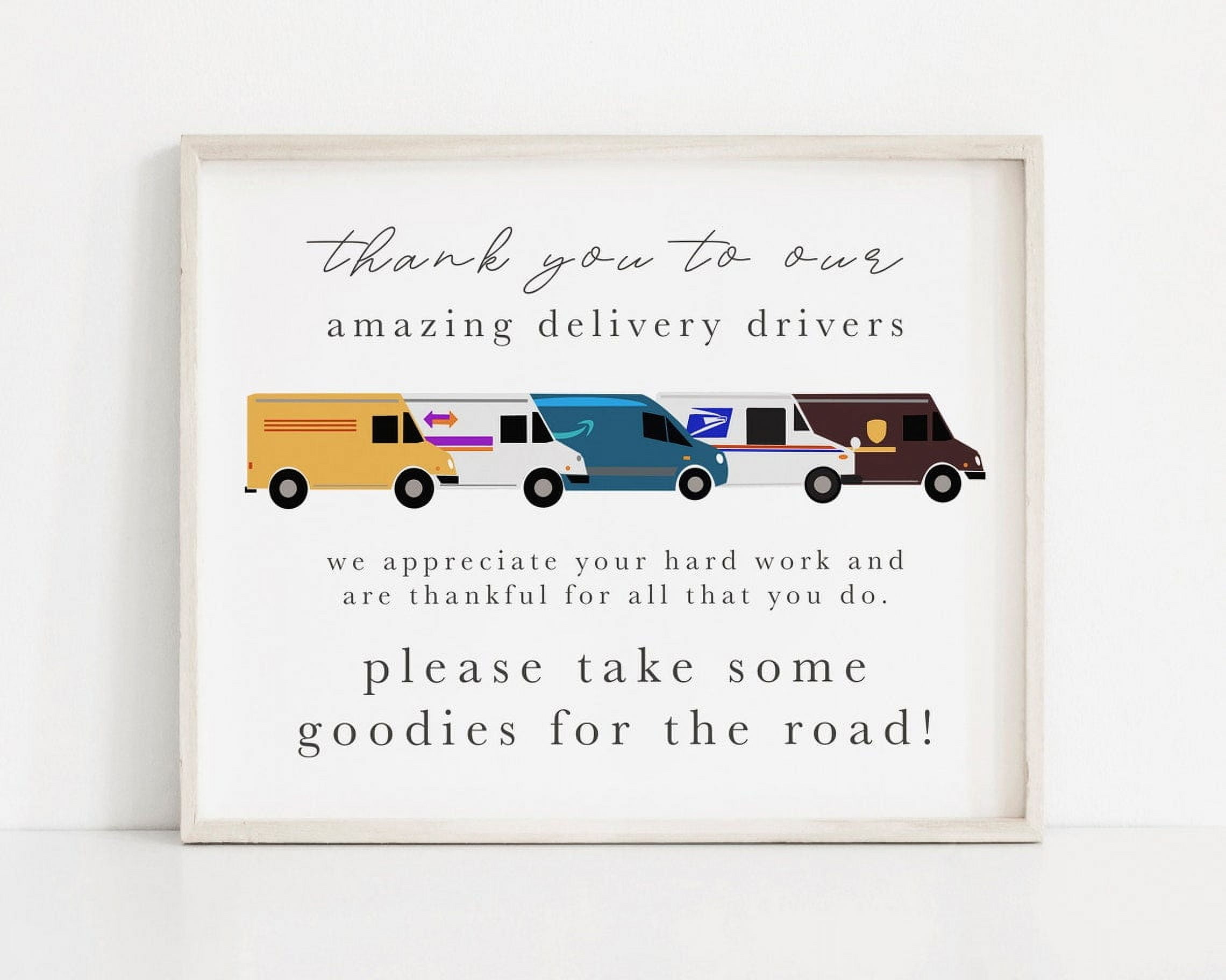 Delivery Driver Thank You Sign 8X10 Delivery Driver Snack Sign Take A ...
