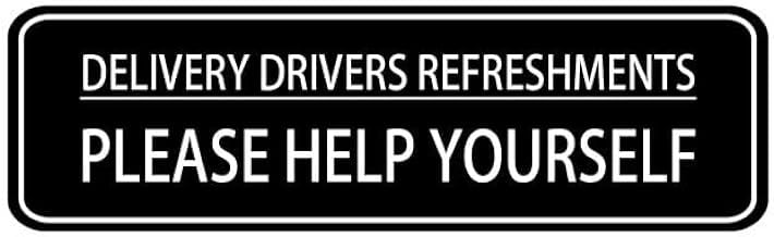 Delivery Drivers Refreshments Please Help Yourself Acrylic Sign For ...