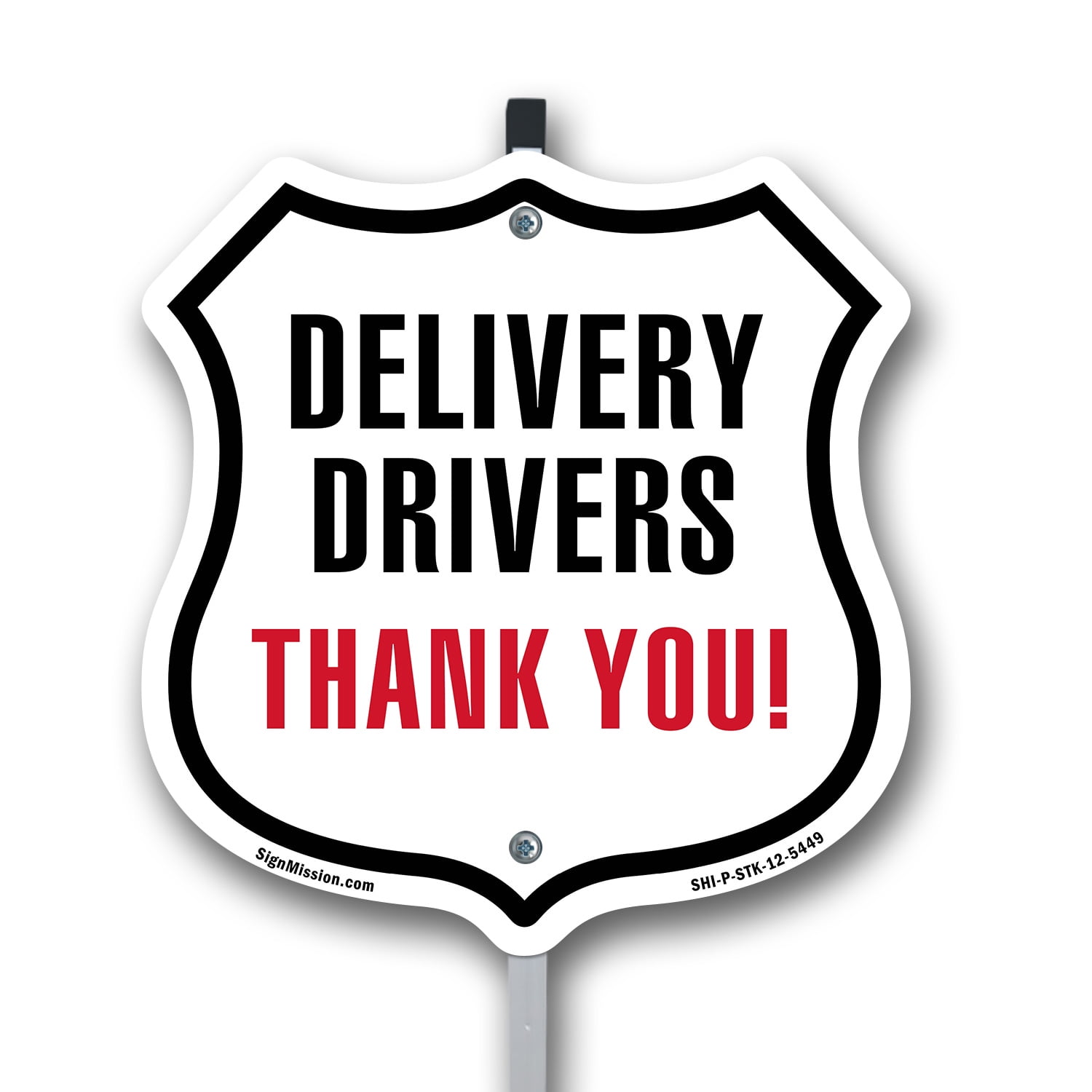 Delivery Drivers Thank You 12 inch X 12 inch Shield Shaped Rust-Free ...