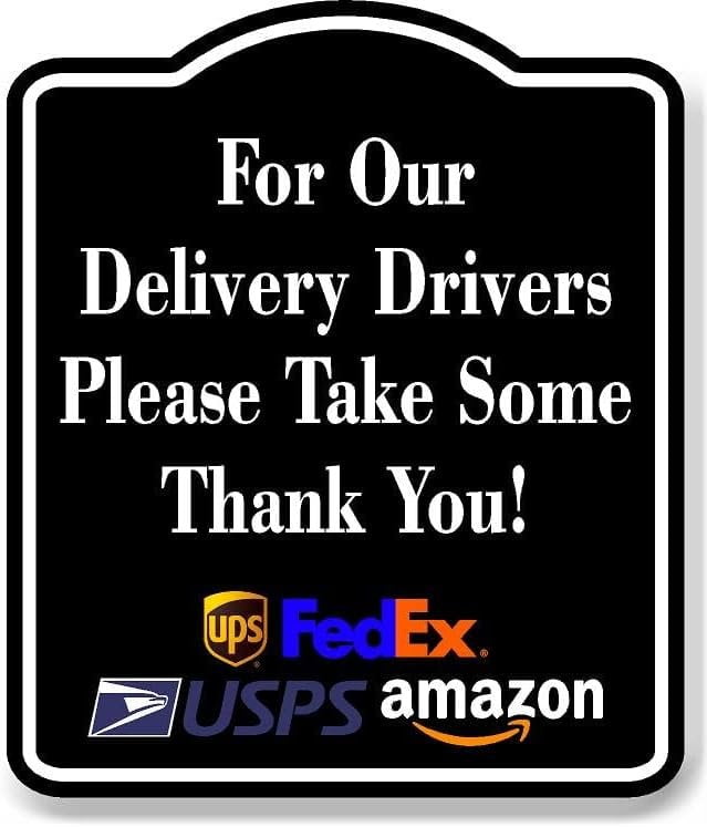 Delivery Drivers Thank You BLACK Aluminum Composite Sign, 8.5"x10 ...