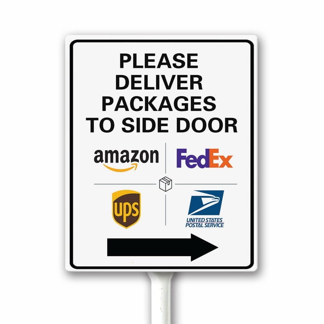 Delivery Signs for Packages Please Deliver All Packages to Side Door ...