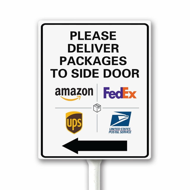 Delivery Signs for Packages Please Deliver All Packages to Side Door ...