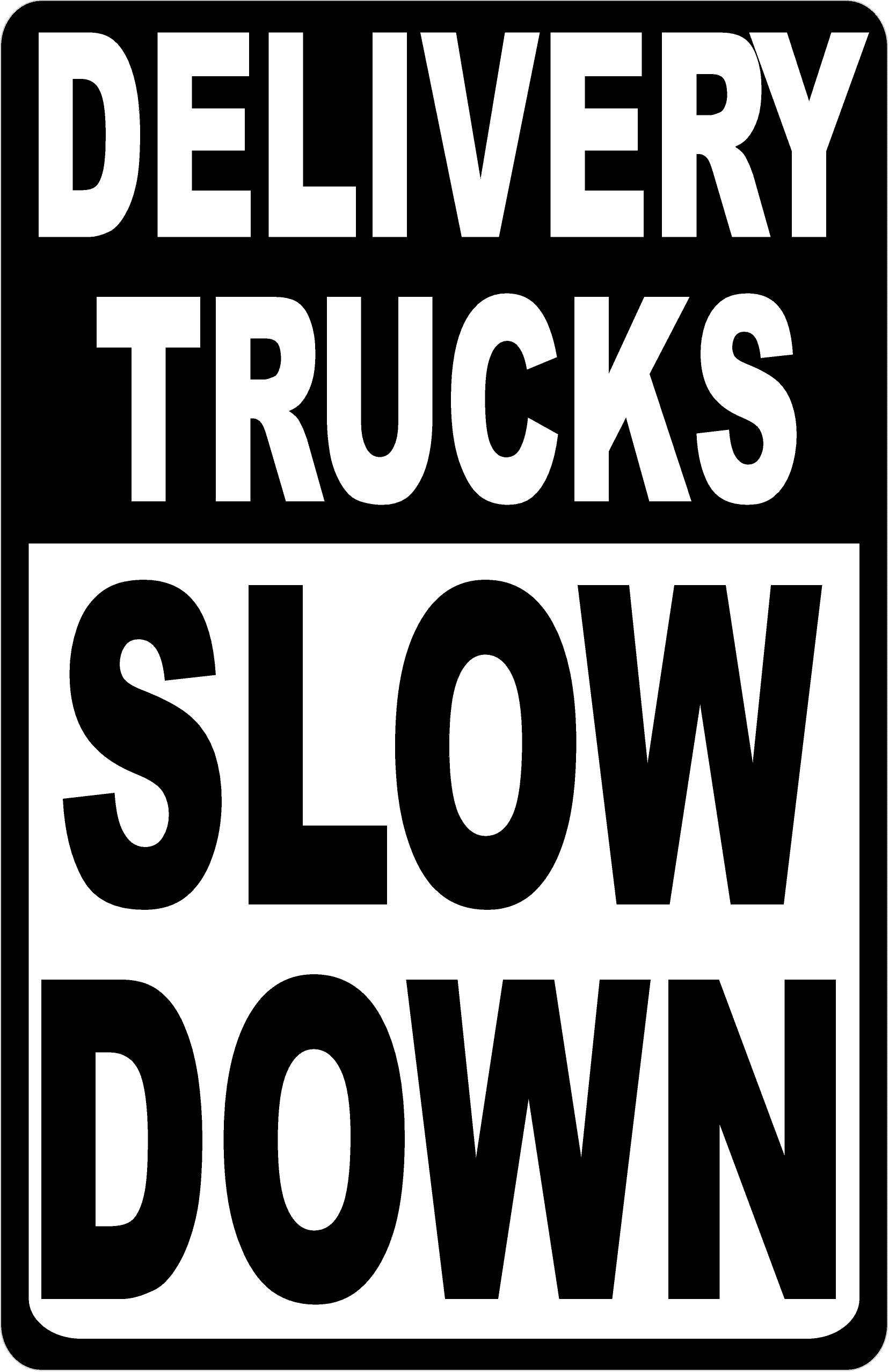 Delivery Trucks Slow Down Sign - Walmart.com
