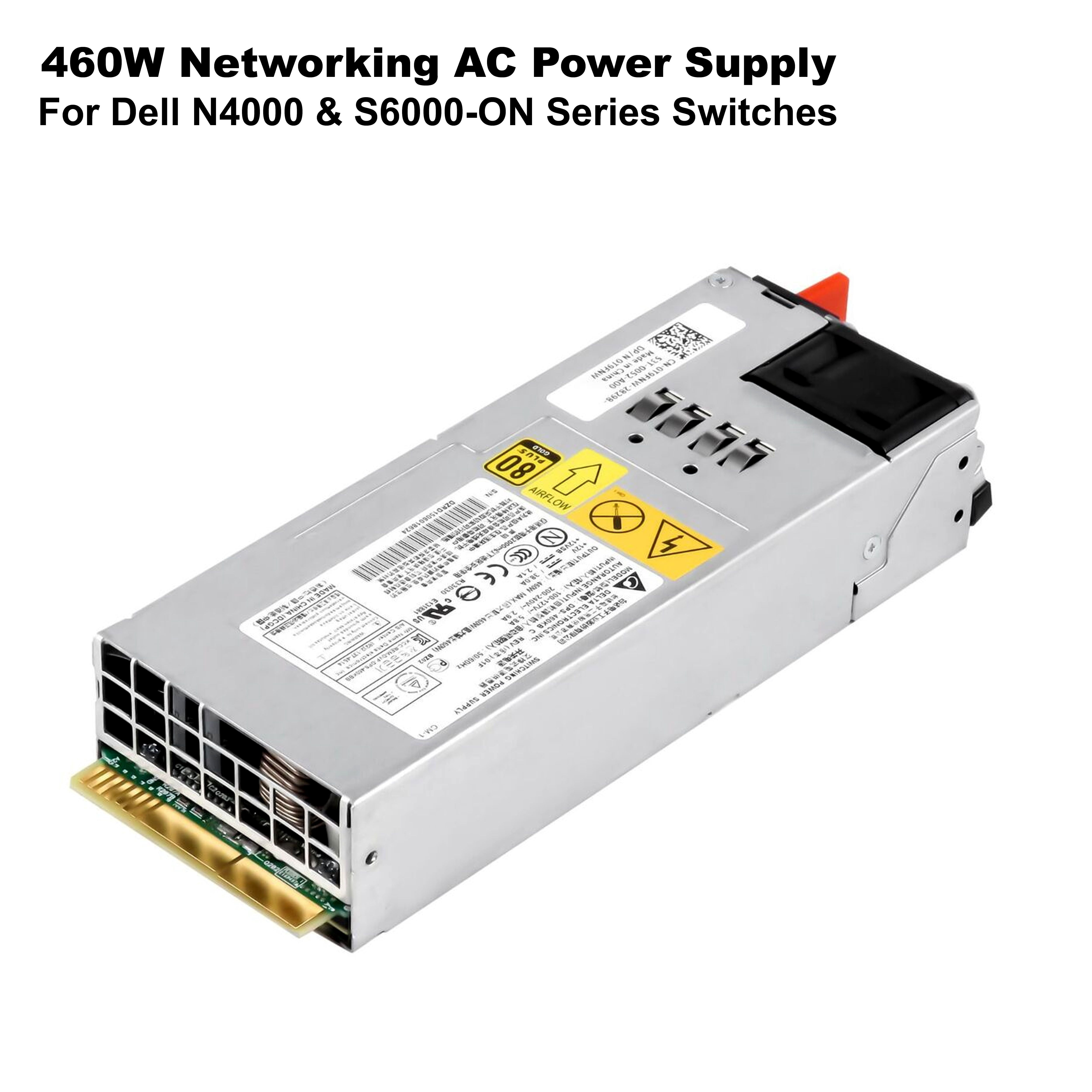Dell N4000/S6000-ON Normal Airflow 460W AC Power Supply – T9FNW ...
