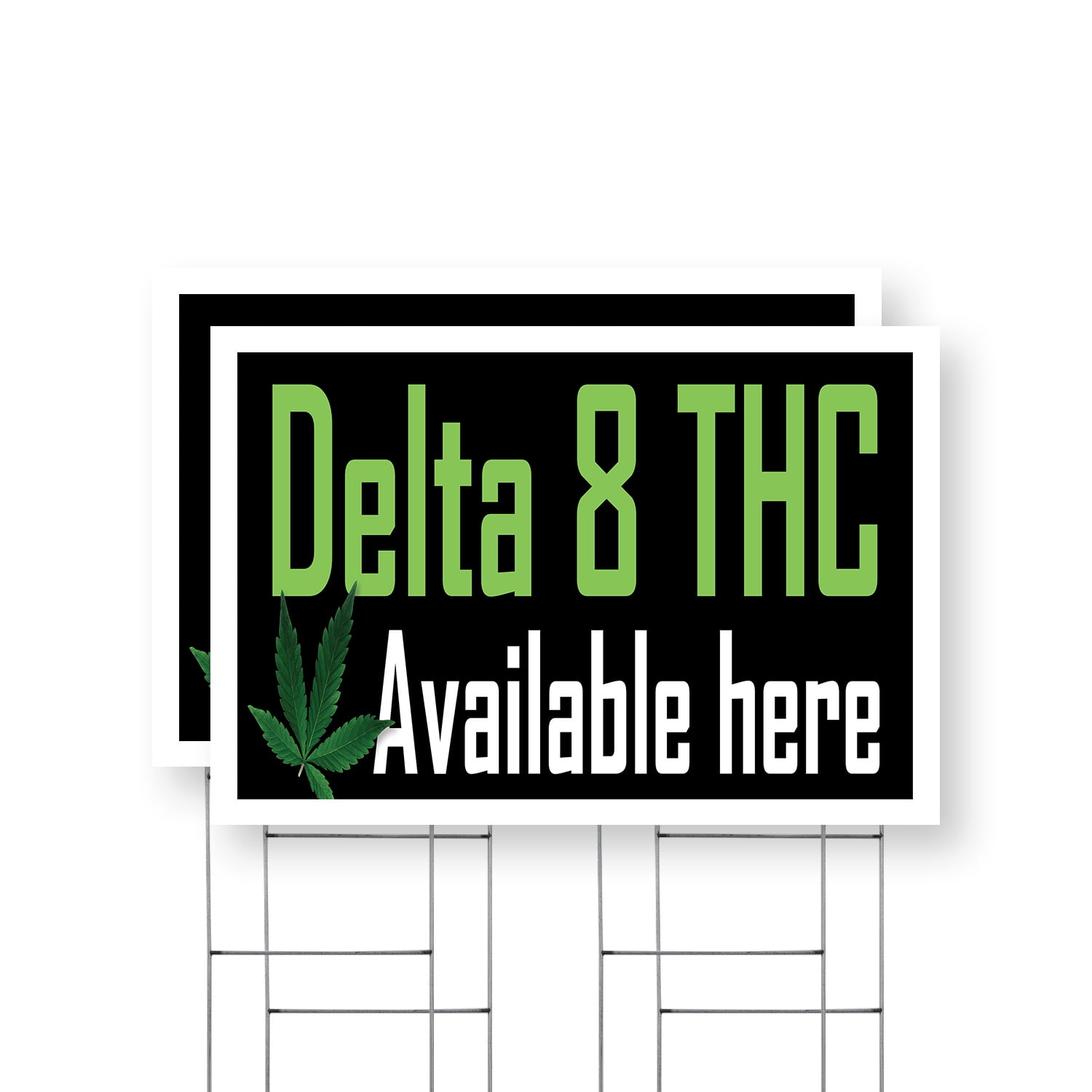 Delta 8 THC Available Here Yard Sign 2 Pack of 24 Inch x 36 Inch Single ...