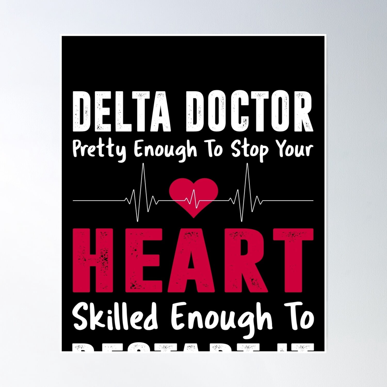 Delta Doctor Pretty Enough To Stop Your Heart Skilled Enough To Restart ...