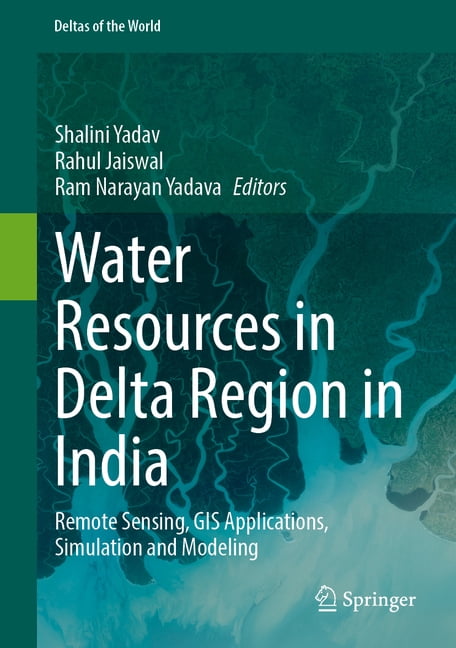Deltas of the World Water Resources in Delta Region in India: Remote ...