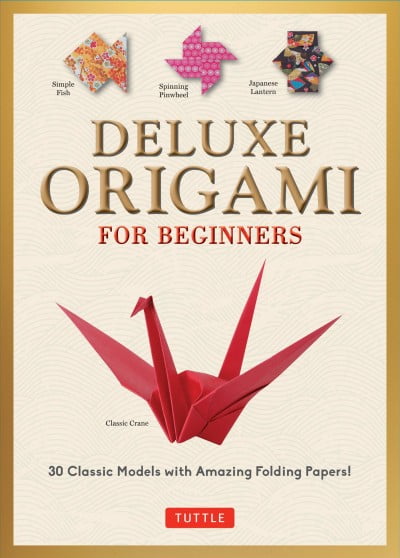 Pre-Owned Deluxe Origami for Beginners Kit: 30 Classic Models with ...