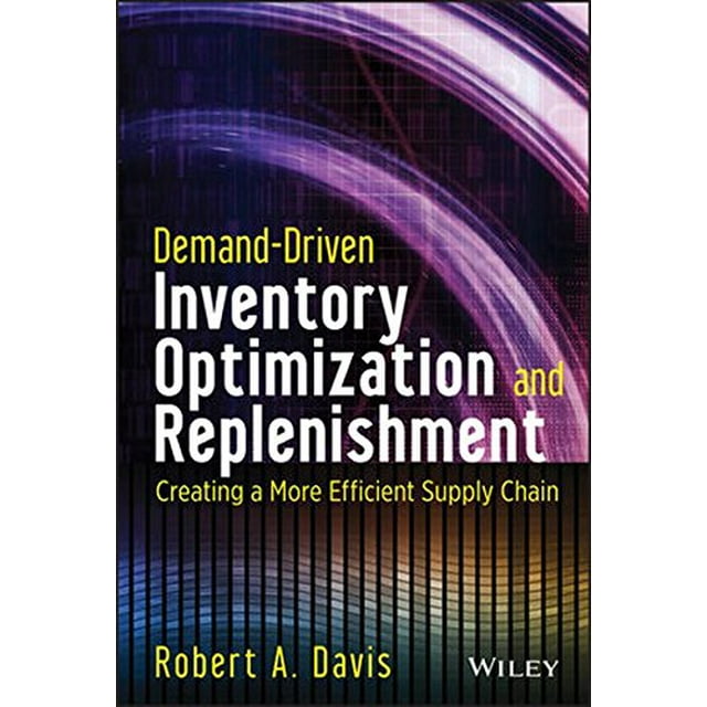 Pre-Owned Demand-Driven Inventory Optimization and Replenishment : Creating a More Efficient ...
