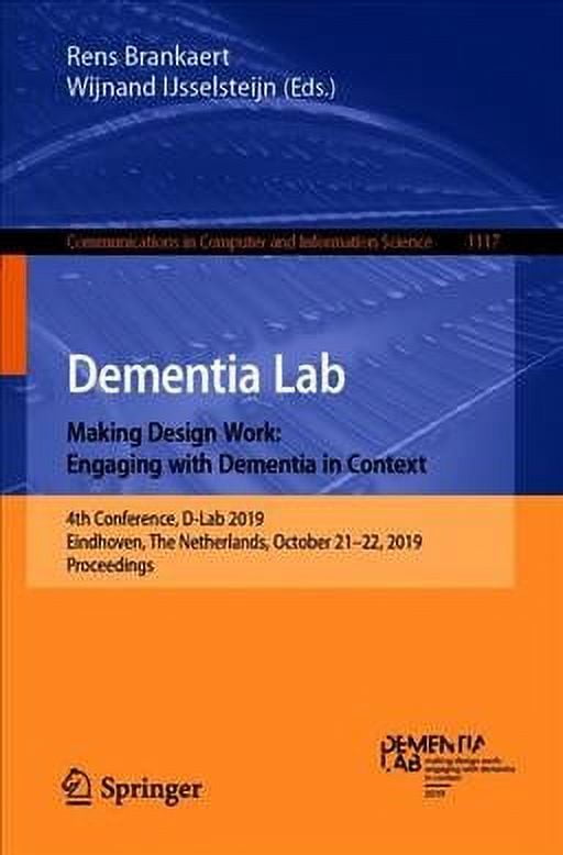 Dementia Lab 2019 : Making Design Work; Engaging With Dementia in ...