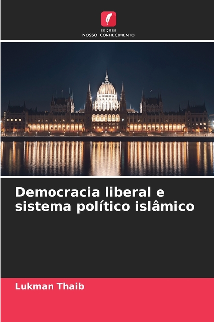 Democracia liberal e sistema polÃ­tico islÃ¢mico, (Paperback) - Walmart.com