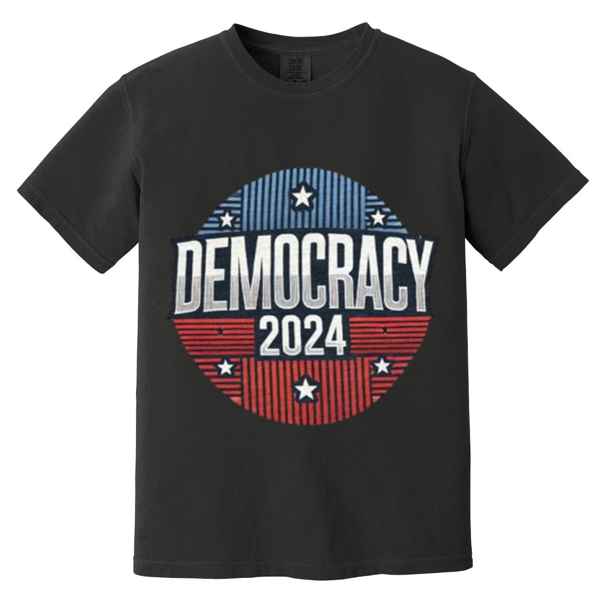 Democracy Comfort Color T-shirt for Patriotic Style and Election Year ...