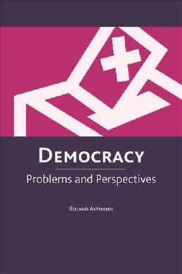 Democracy: Problems and Perspectives (Paperback) - Walmart.com