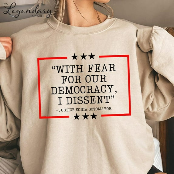 Democracy Shirt With Fear Of Our Democracy I Dissent Shirt Activist Tee ...