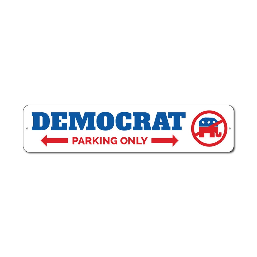 Democrat Parking Sign, Political Party Sign, Election Sign, Voter Sign ...
