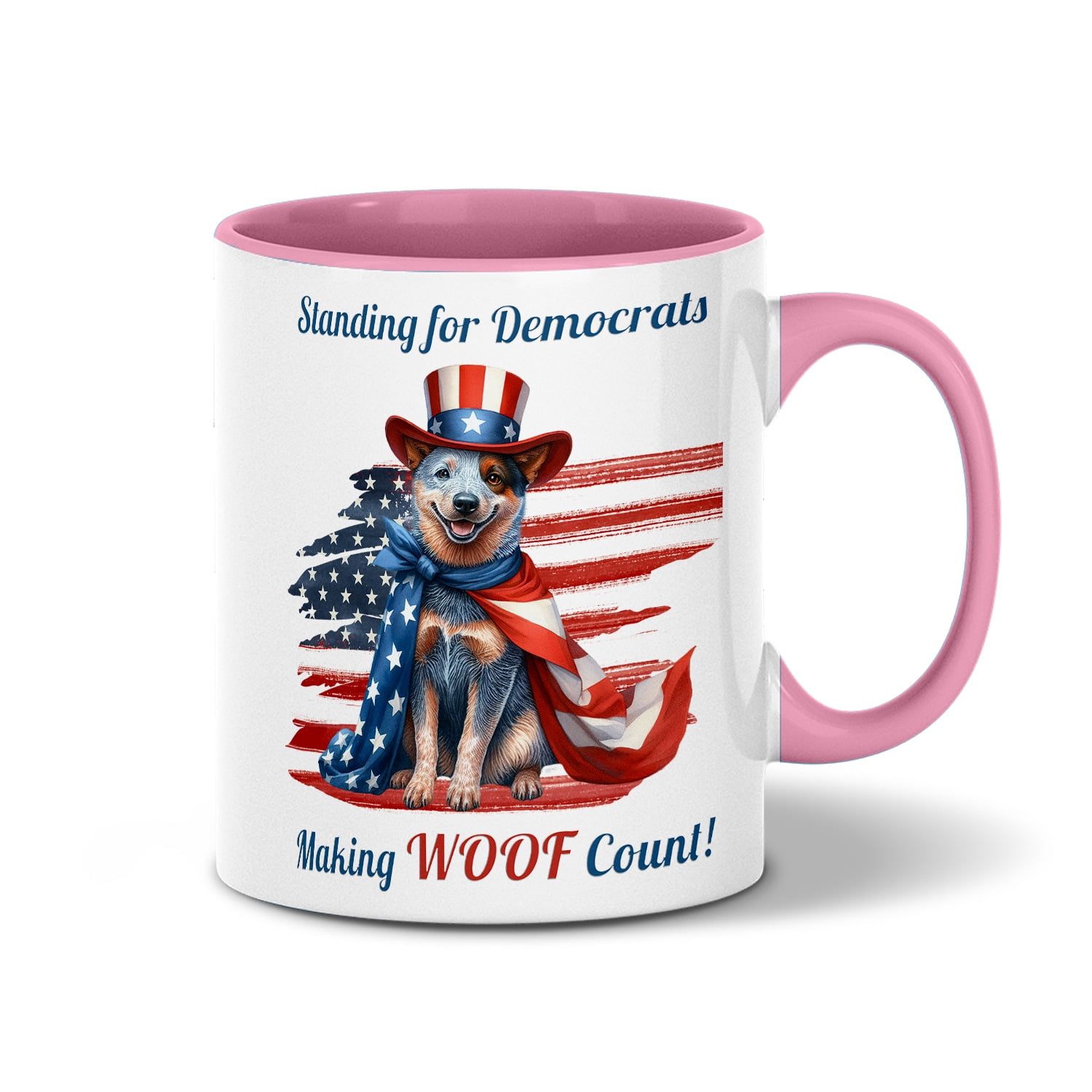 Democratic Australian Cattle Dog Making Woof Count Election 2024 11oz ...