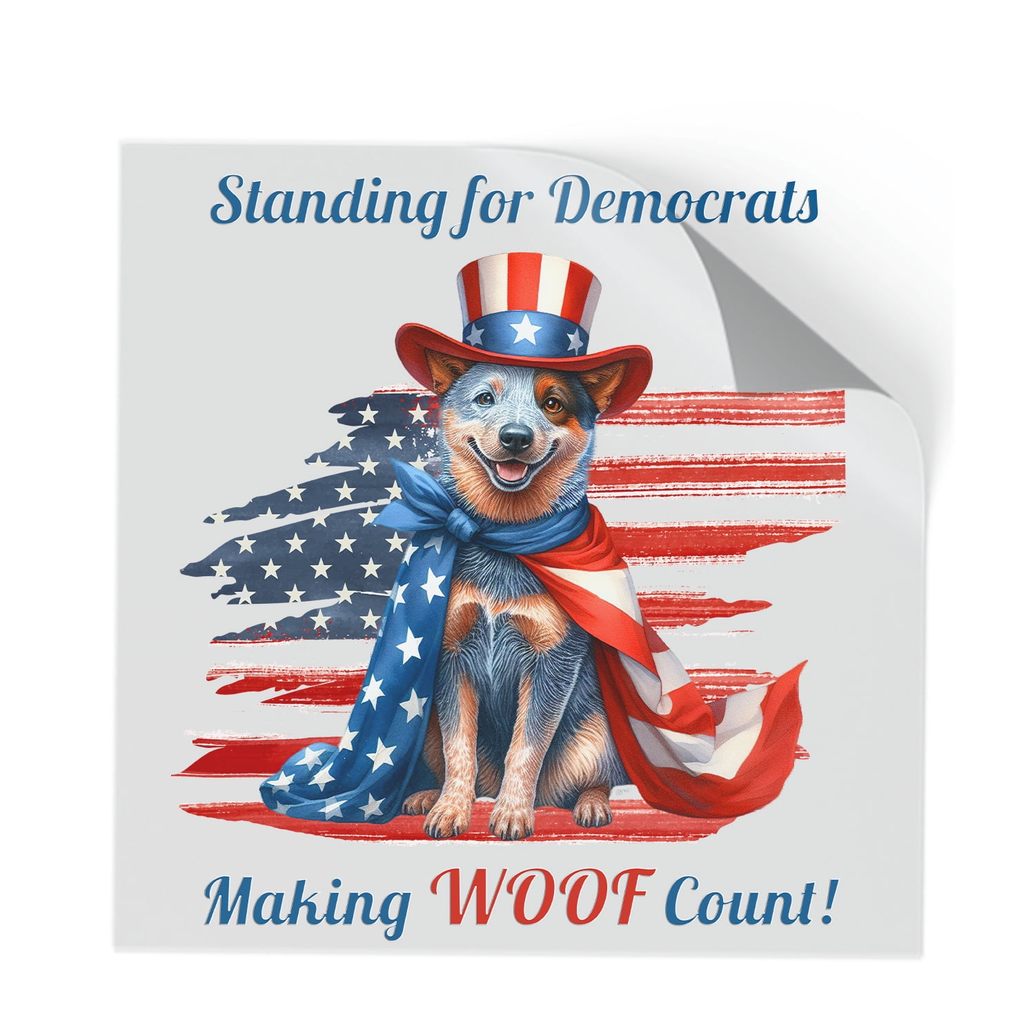Democratic Australian Cattle Dog Making Woof Count Election 2024 Cutout ...