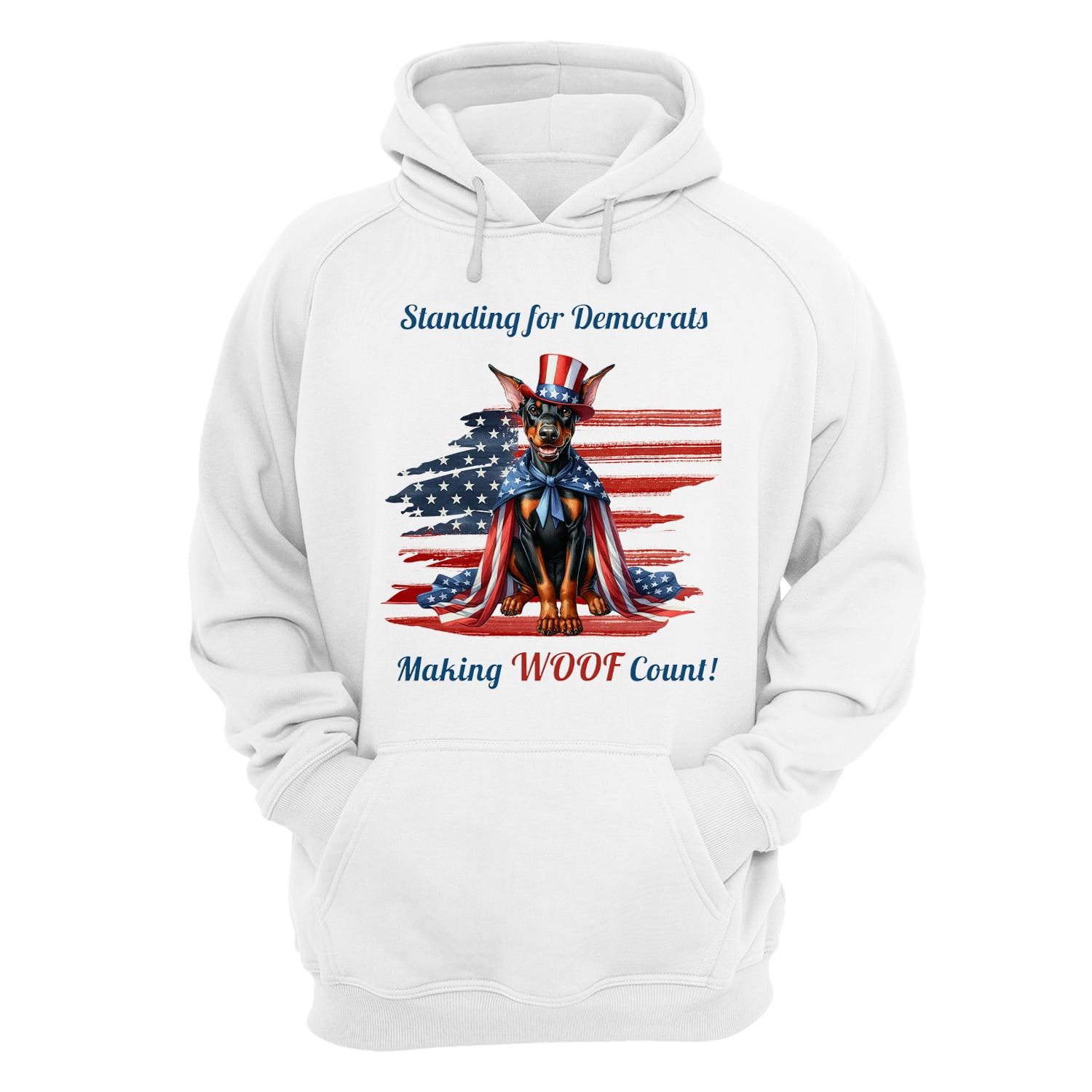 Democratic Doberman Pinscher Making Woof Count Election 2024 Hoodie ...