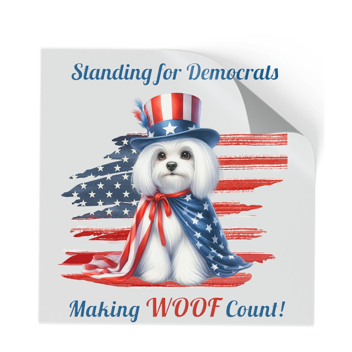 Democratic Maltese Making Woof Count Election 2024 Cutout Transfer ...