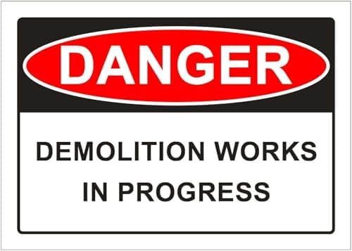 Demolition Works In Progress Danger Sign Warnings Metal Tin Sign 8 x 12 ...
