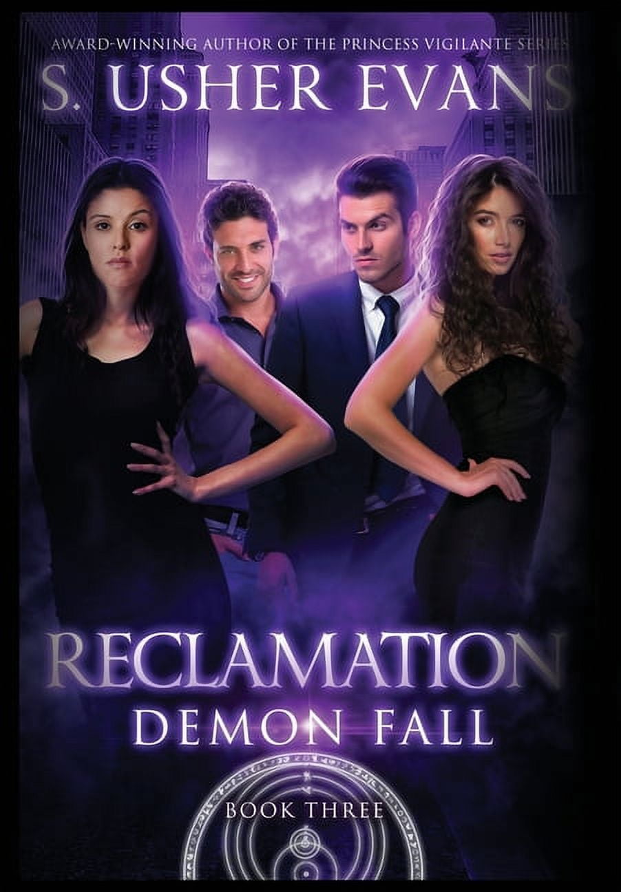 Demon Fall Reclamation: A Demon Spring Novel, Book 3, (Hardcover ...