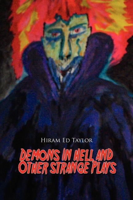 Demons in Hell and Other Straight Plays - Walmart.com