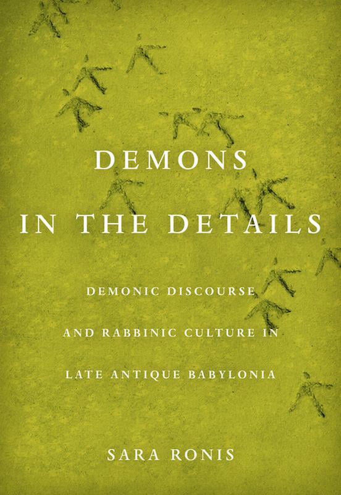 Demons in the Details: Demonic Discourse and Rabbinic Culture in Late ...