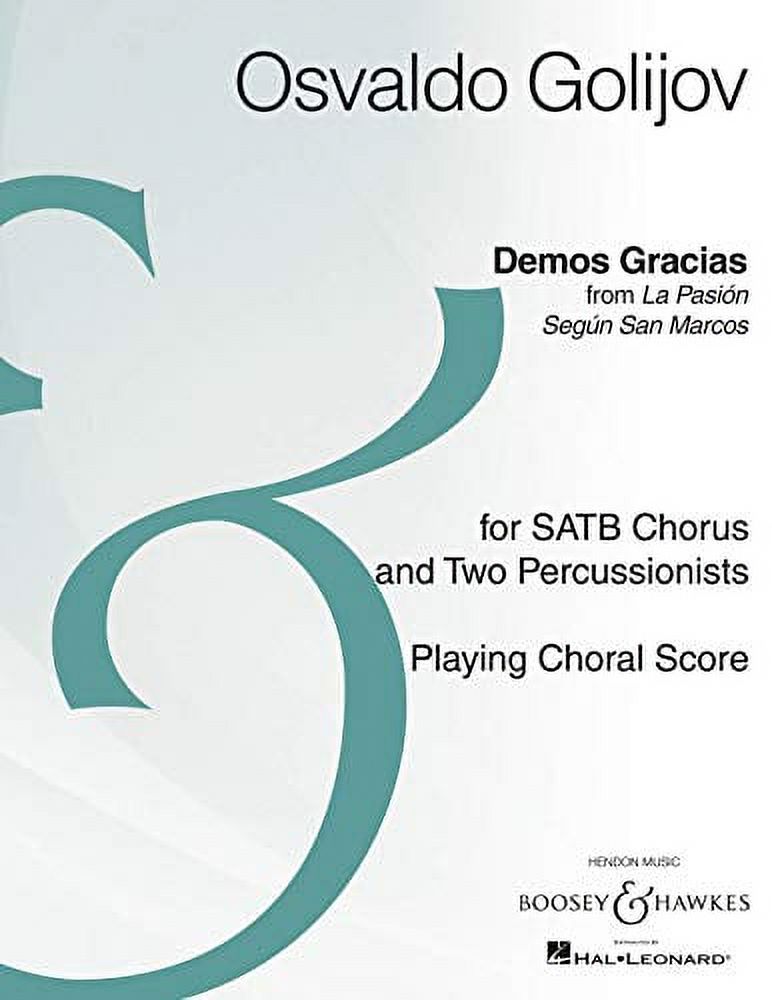 Demos Gracias: SATB Chorus and Two Percussion Playing Score Archive ...