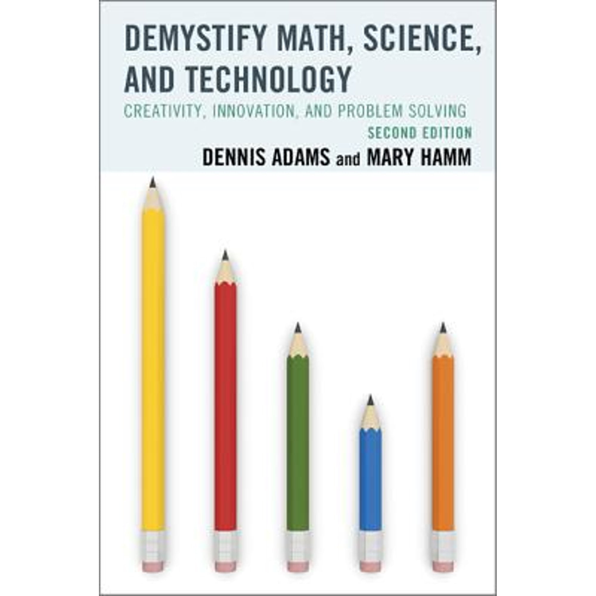 Pre-Owned Demystify Math, Science, and Technology: Creativity ...